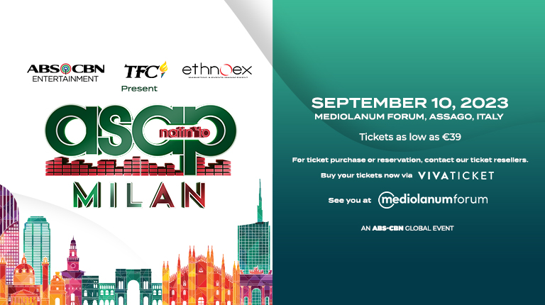 Countdown to “ASAP Natin ‘To in Milan” heats up as the biggest globally ...