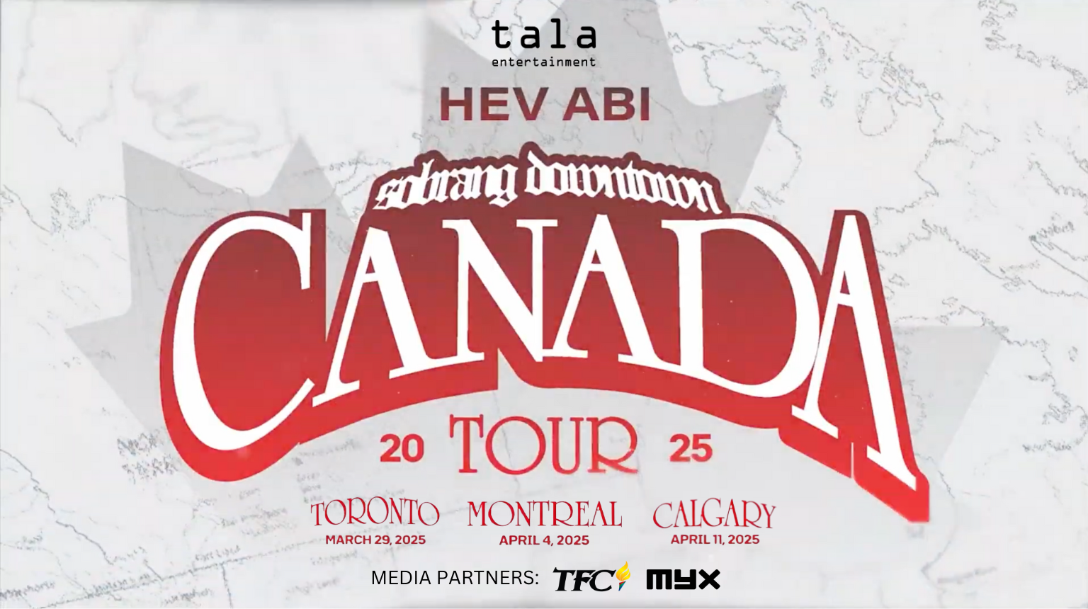 EVENT: Hev Abi Live in Canada | myTFC